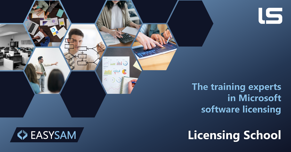 Licensing School - EasySAM