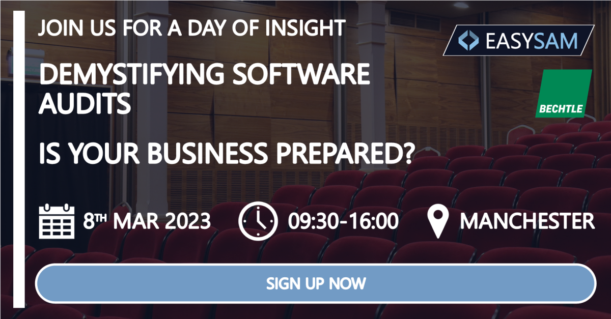 CANCELLED: Demystifying Software Audits | 8th March 2023 - EasySAM